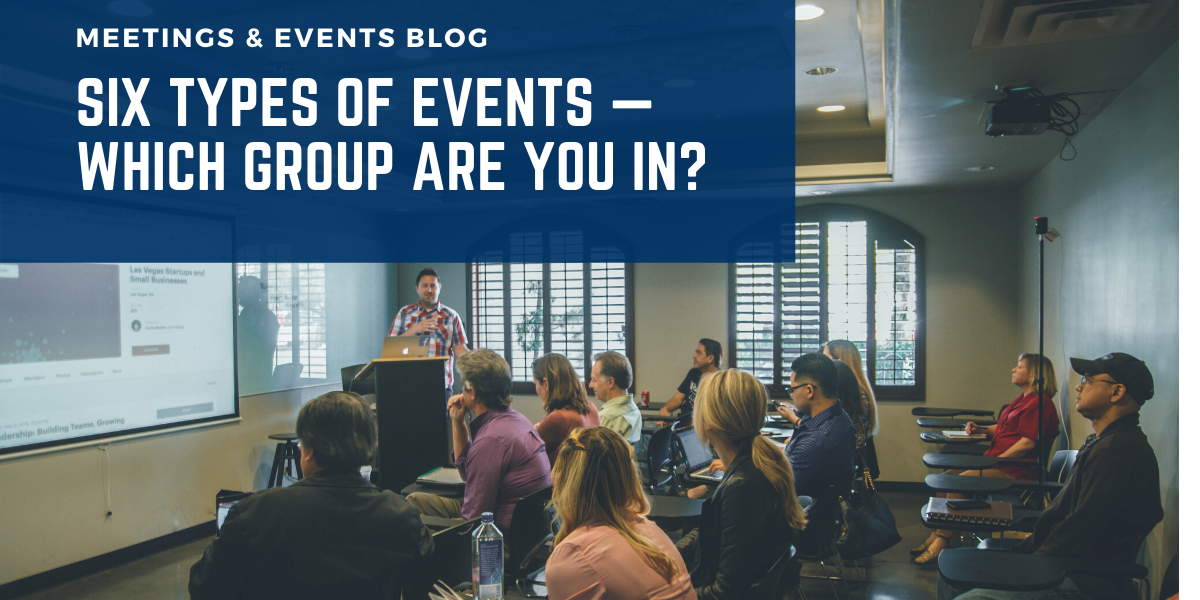 Six Types of Events — Which Group are you in?